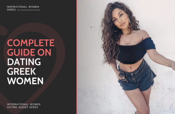What You Should Know Before Dating Greek Women